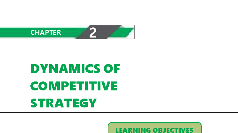 CH2 DYNAMICS OF COMPETITIVE STRATEGY: Key Concepts & Analysis - Studocu