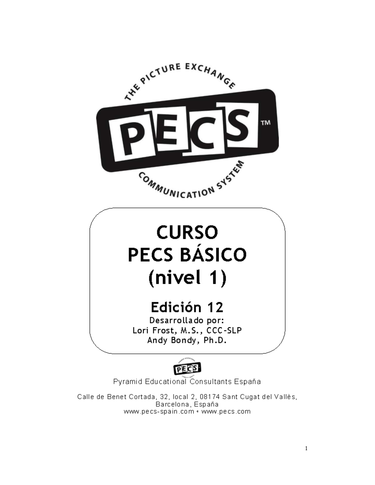 Nuevo Cuadernillo PECS Nivel 1 - CURSO PECS BÁSICO (Ed. 12) - Studocu