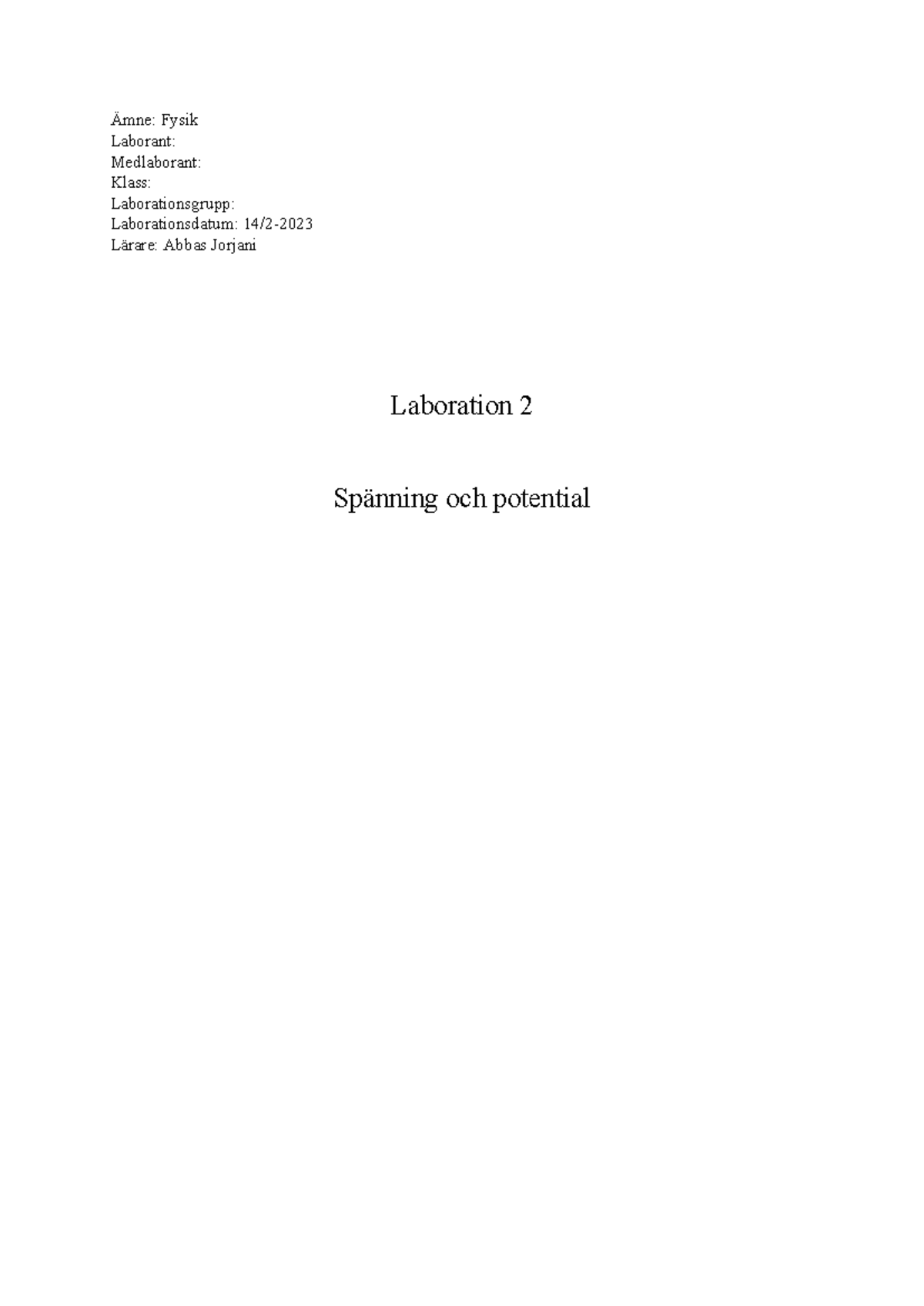 Fysik 2 - Laboration 2: Spänning och Potential Analys - Studocu