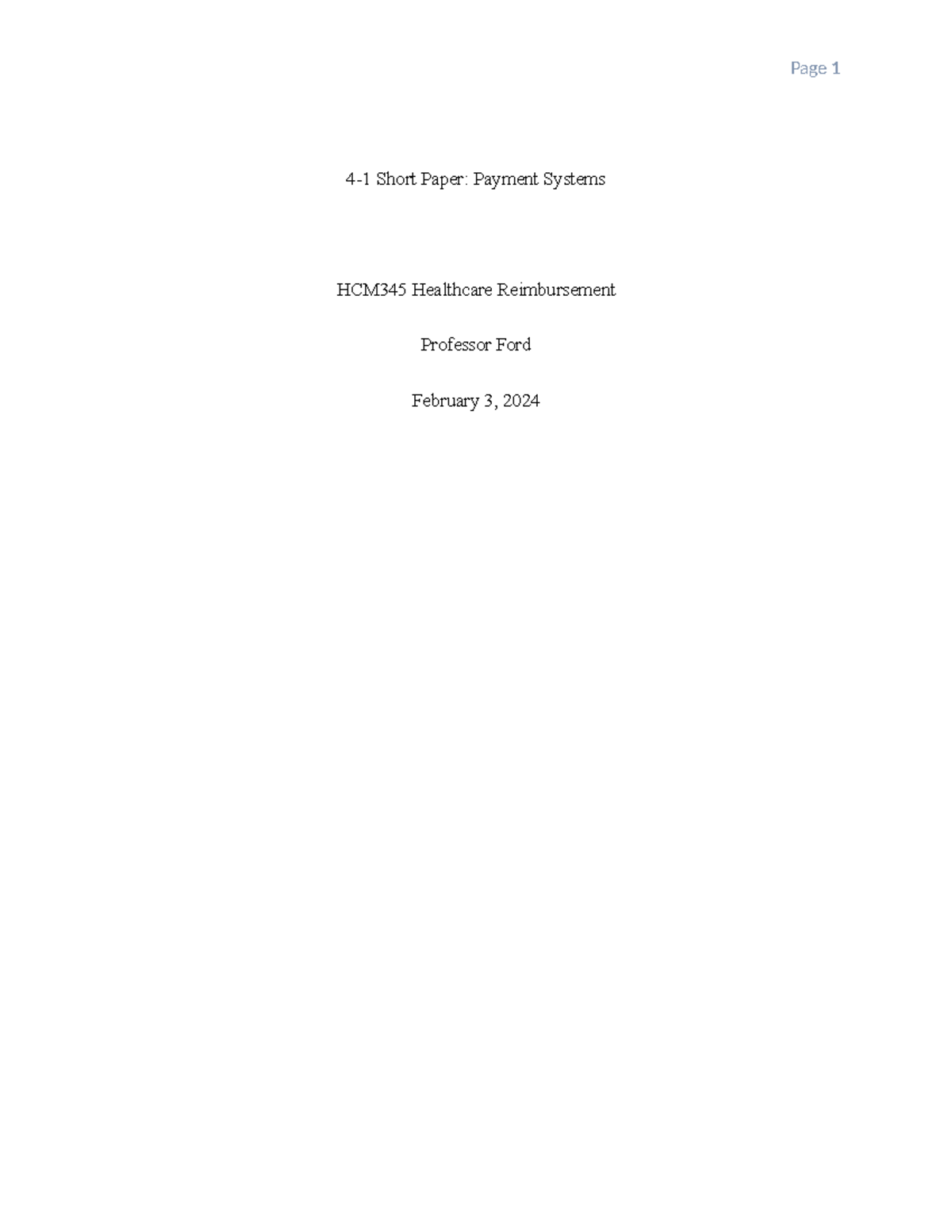 HCM345 Module 4 Short Paper: Understanding Payment Systems (PPS) - Studocu
