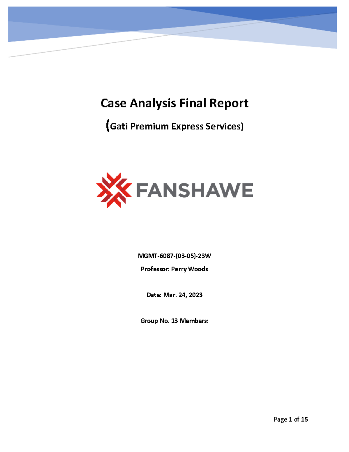 Gati case final report - Case Analysis Final Report (Gati Premium ...