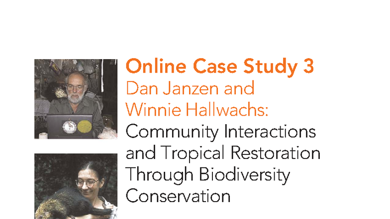 Online Case Study 3: Janzen & Hallwachs on Biodiversity Conservation in ...