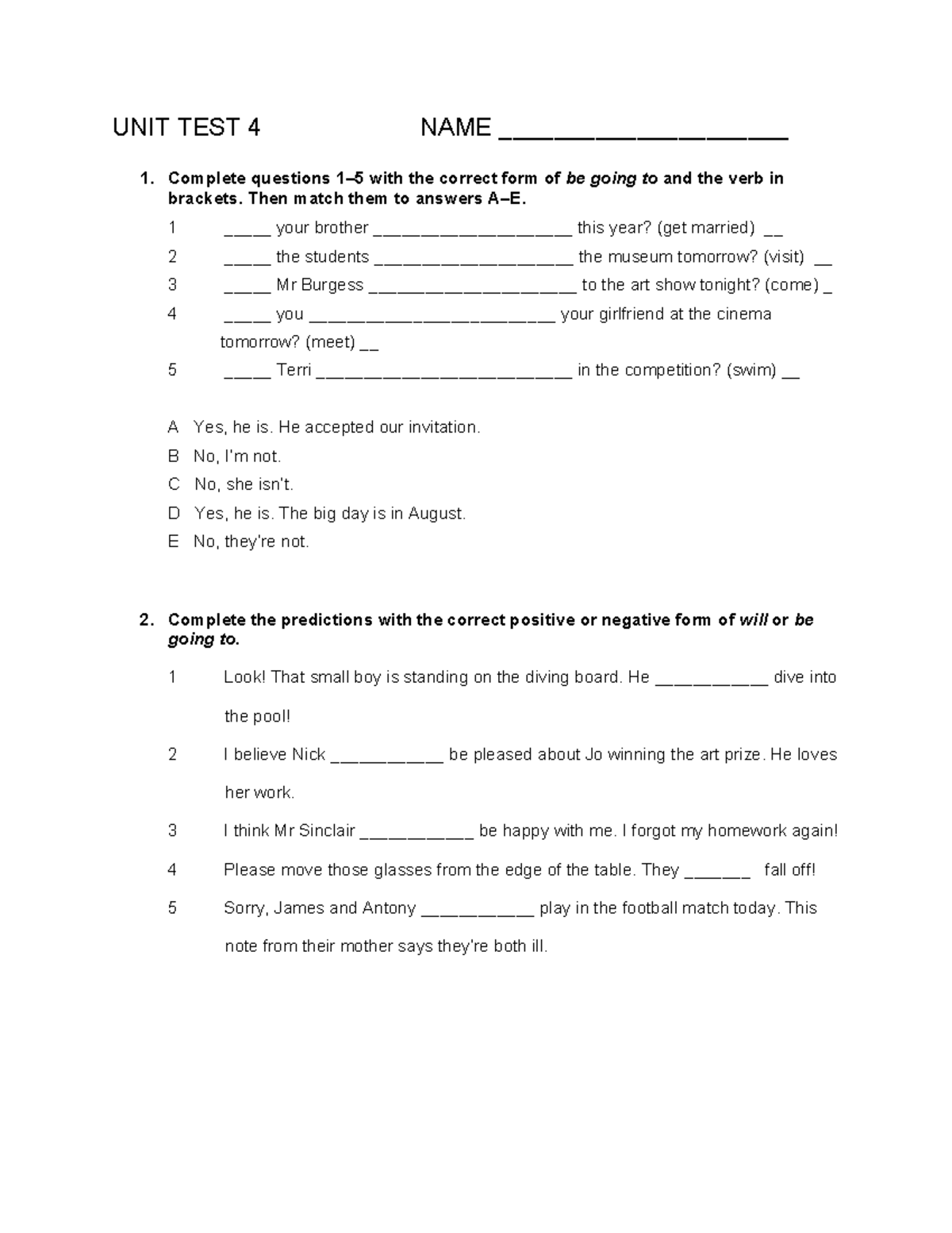 UNIT 4 TEST - Be Going To Exercises and Predictions - Studocu