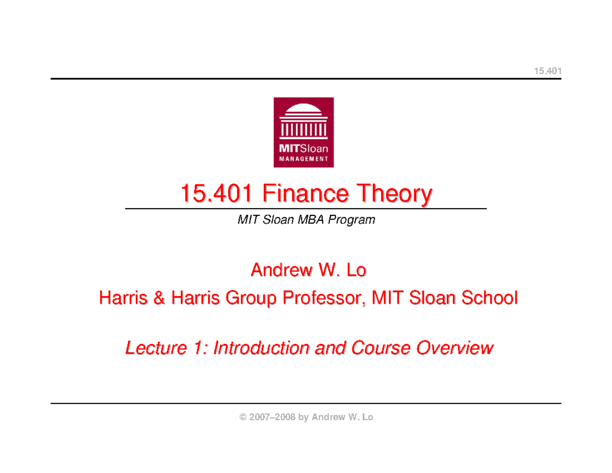 Lec01 - 15. 15 Finance Theory 15 Finance Theory MIT Sloan MBA Program ...