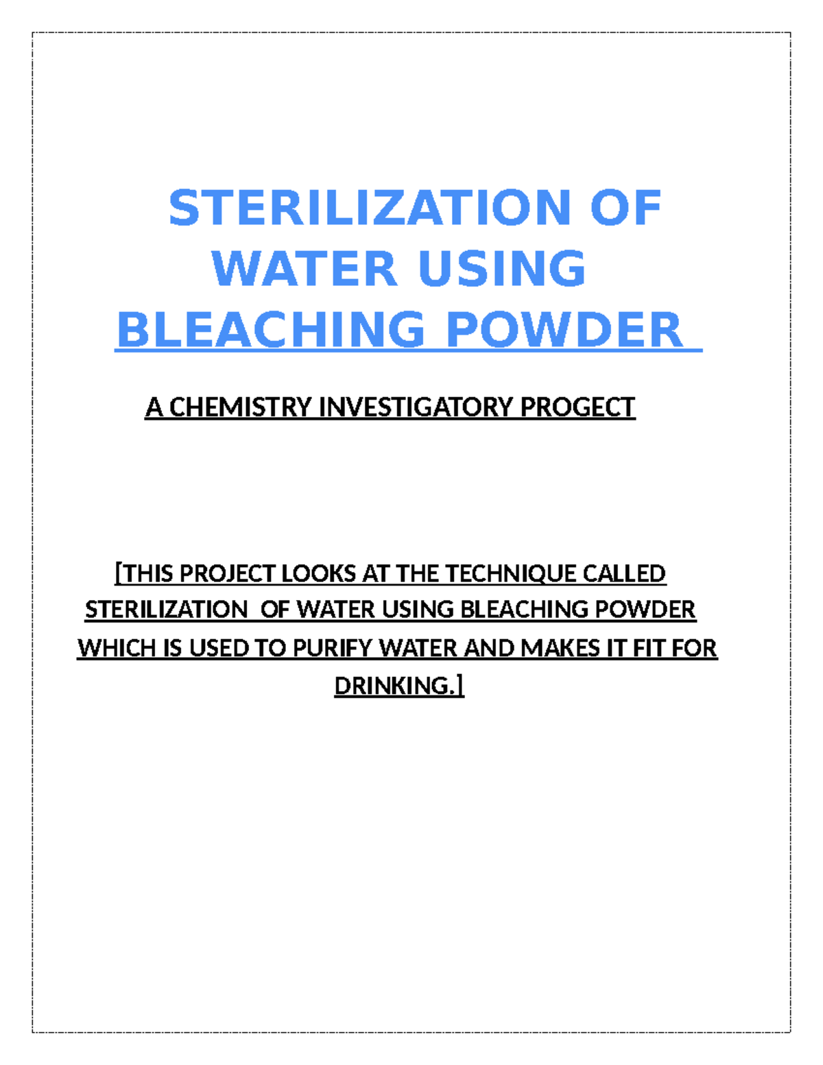 Chemistry Investigatory Project: Water Sterilization Using Bleaching ...