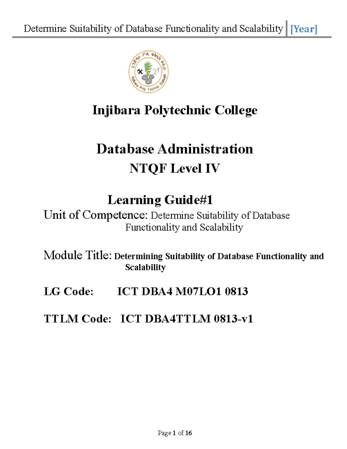 Determining DB Functionality & Scalability - ICT DBA4 M07LO1 0813 - Studocu