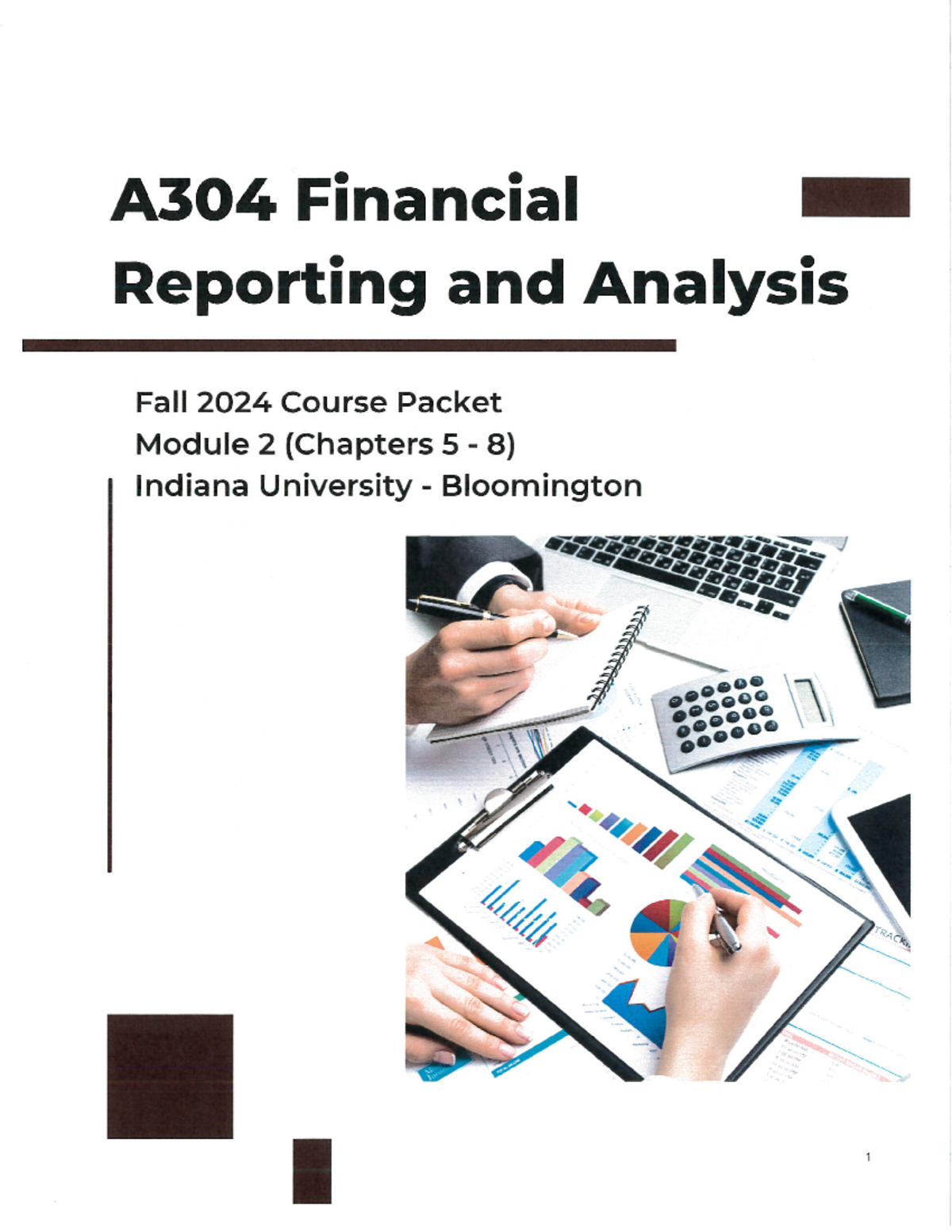 FA24 A304 Course Packet: Financial Reporting and Analysis Mod 2 - Studocu
