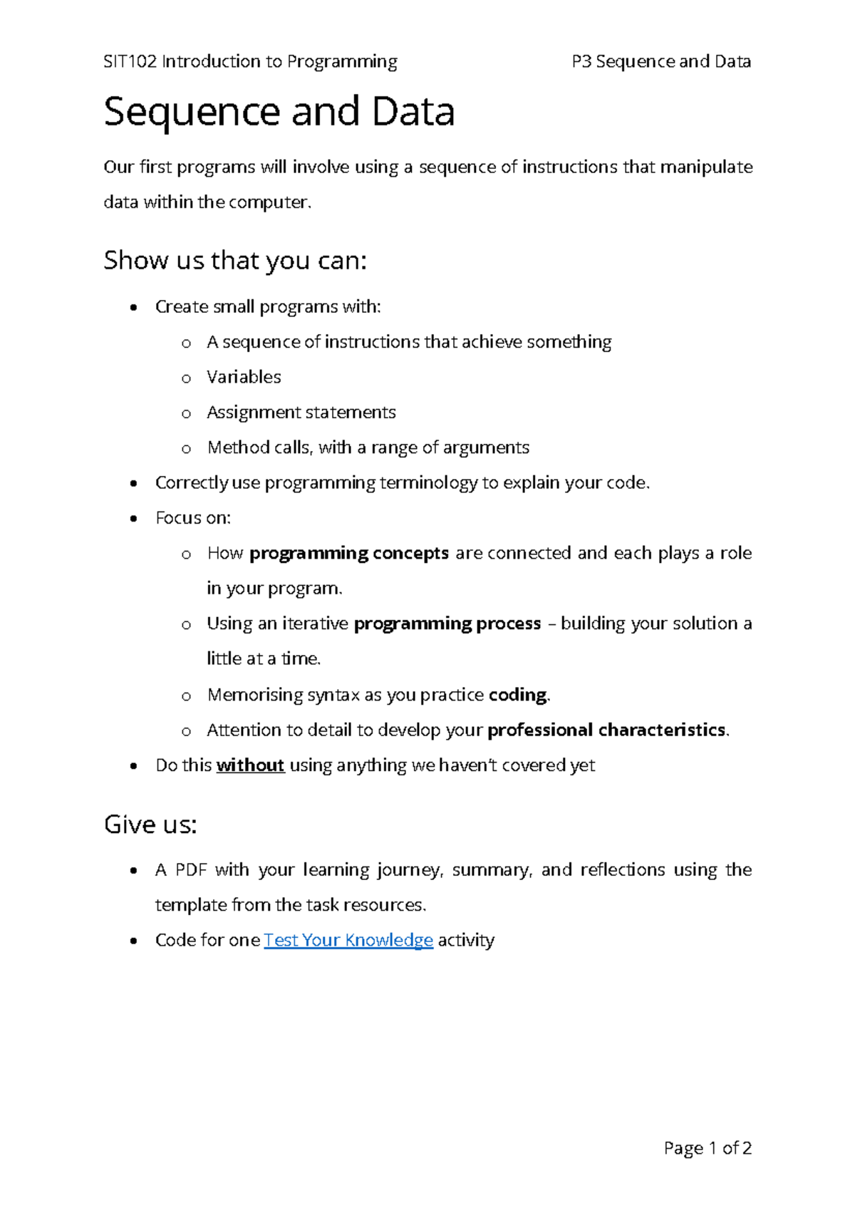 SIT102-P3 - Programming Basics: Sequence & Data Practices - Studocu