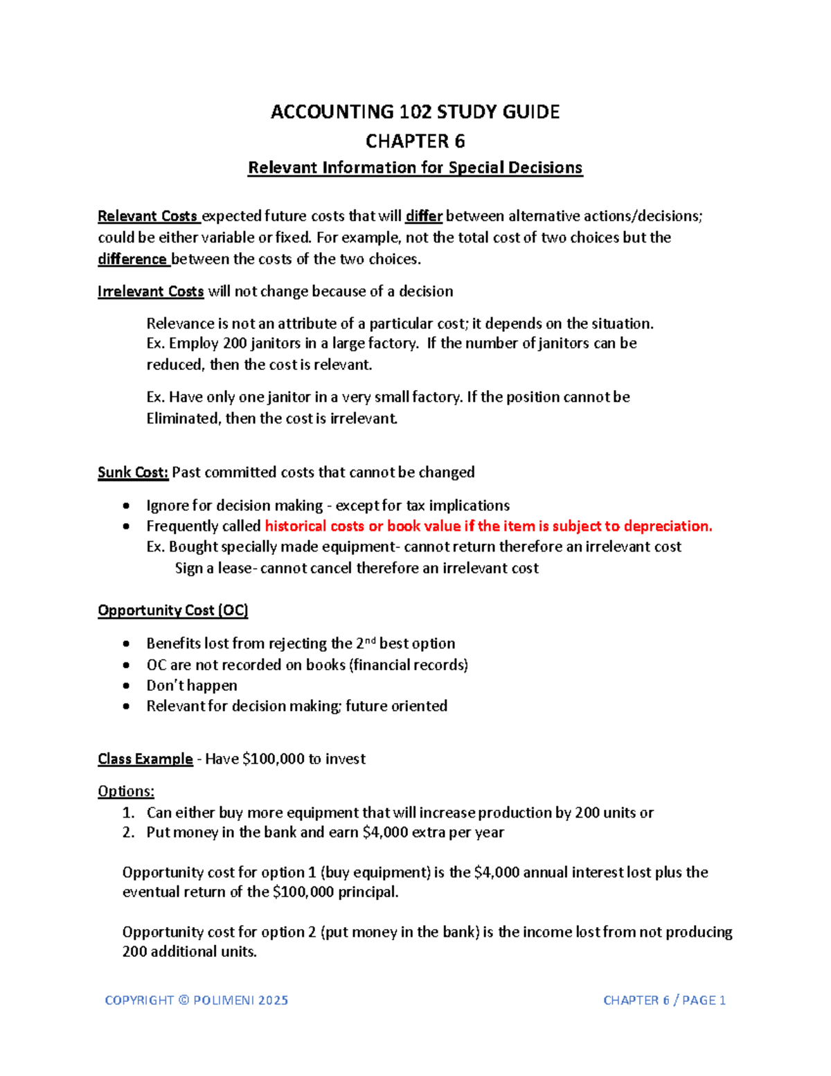 ACCOUNTING 102 CHAPTER 6 STUDY GUIDE: Relevant Costs & Decisions - Studocu