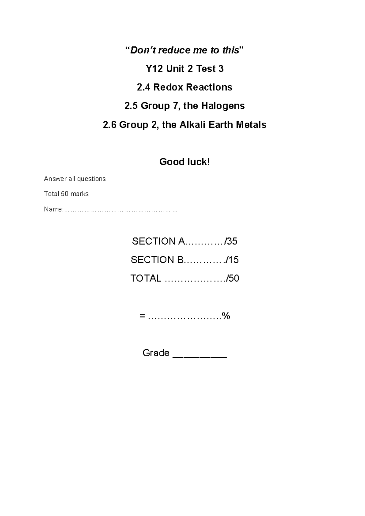 Y12 Chemistry Unit 2 Test 3: Redox Reactions & Halogens - Studocu