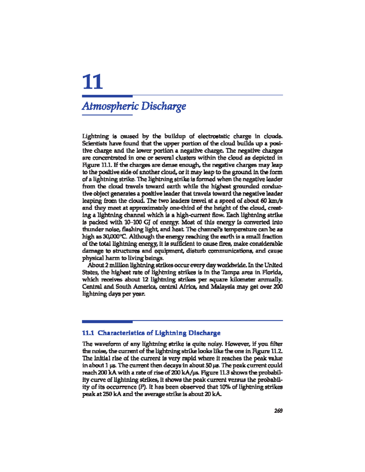 C11 - hihihahha - 11 Atmospheric Discharge Lightning is caused the ...