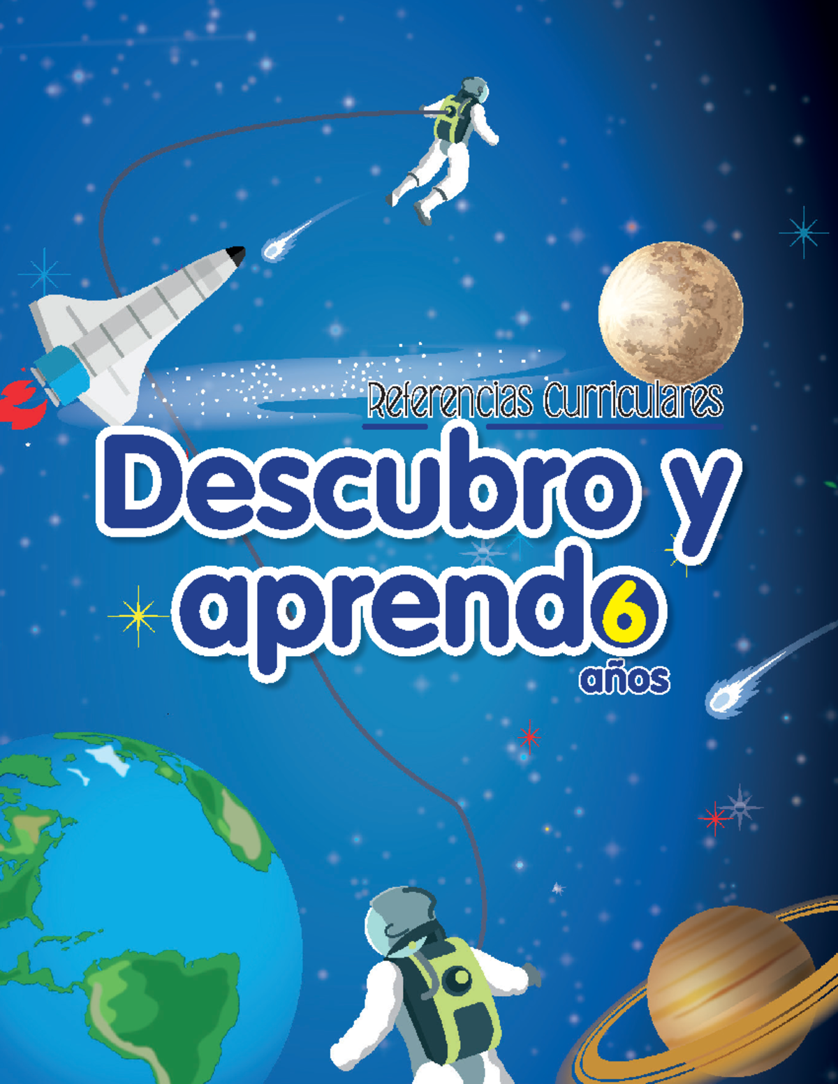 Referencias curriculares Descubro y aprendo 6 anos - Referencias CurricularesReferencias - Studocu