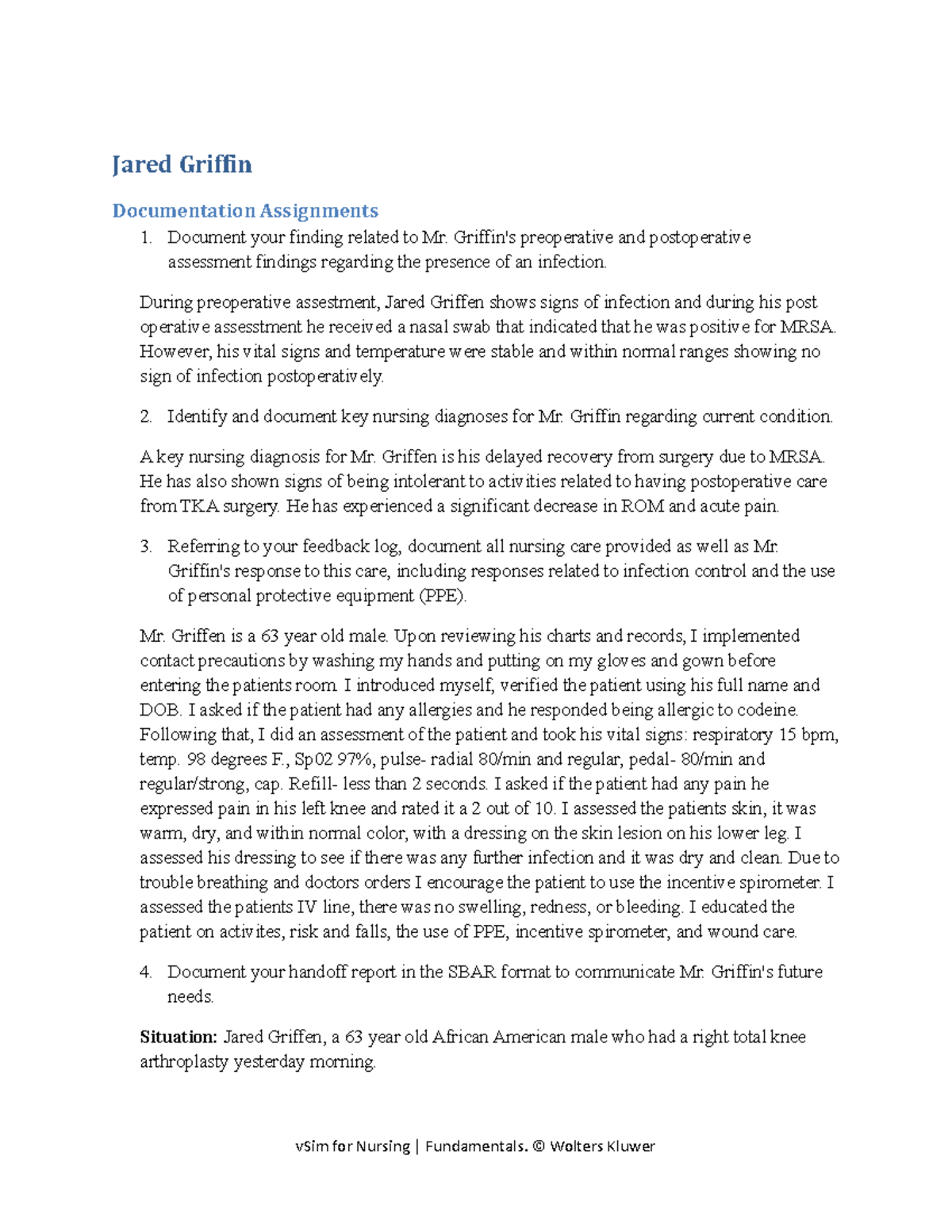 NUR 231: Documentation Assignments for Jared Griffin's Care Plan - Studocu