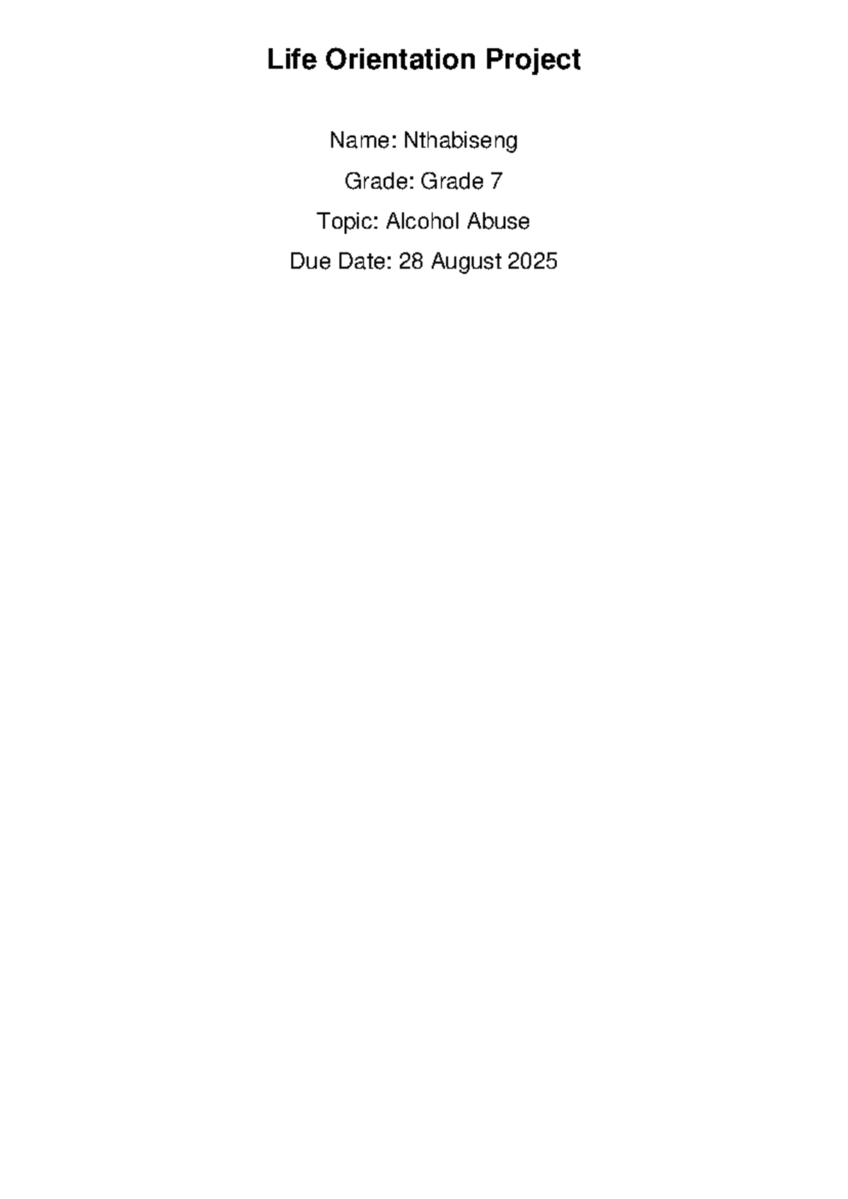 Life Orientation Project: Alcohol Abuse Research Report (Grade 7) - Studocu
