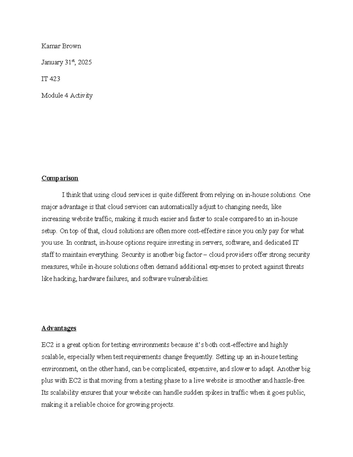 IT 423 Module 4 Activity: Cloud vs. In-House Solutions Comparison - Studocu