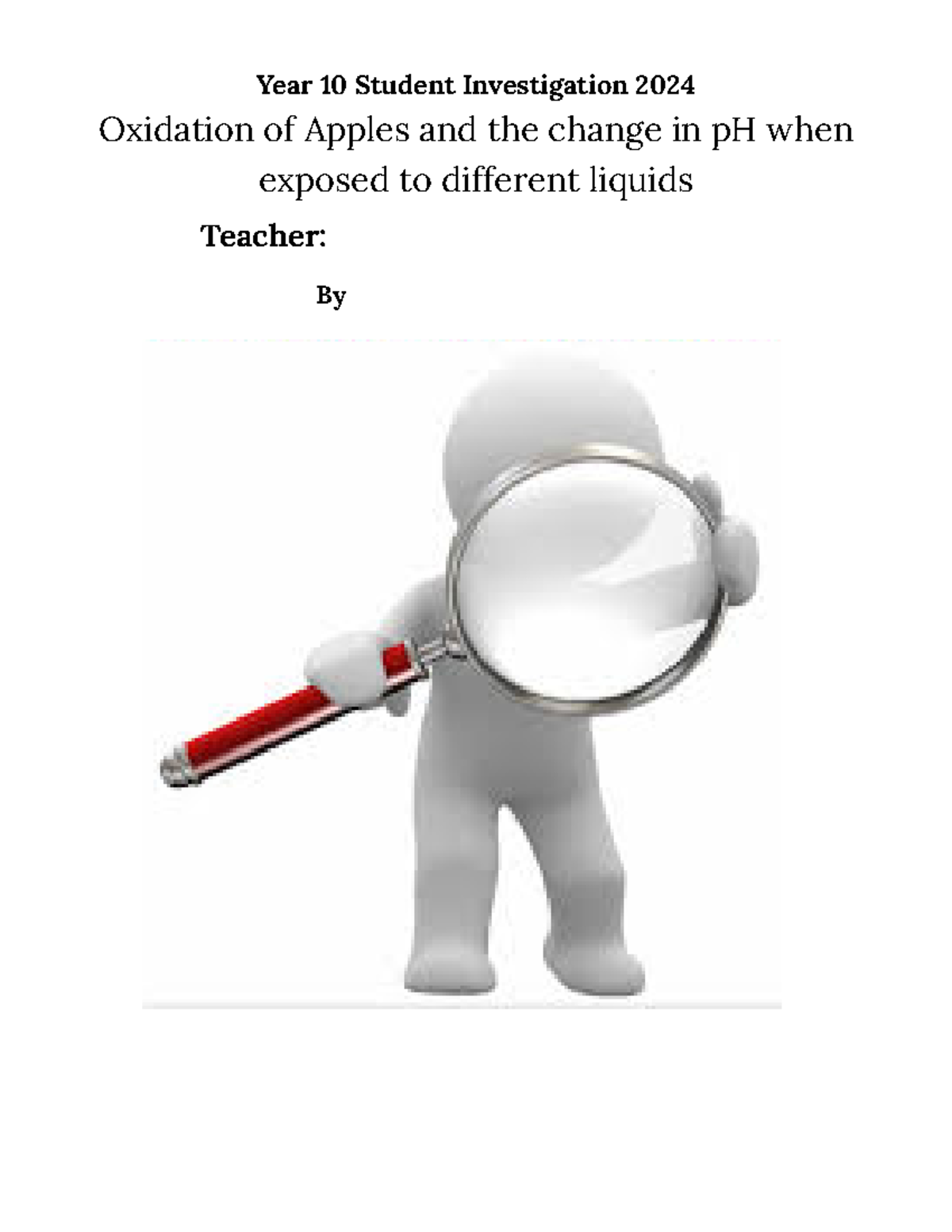 Scientific report - Year 10 Student Investigation 2024 Oxidation of ...
