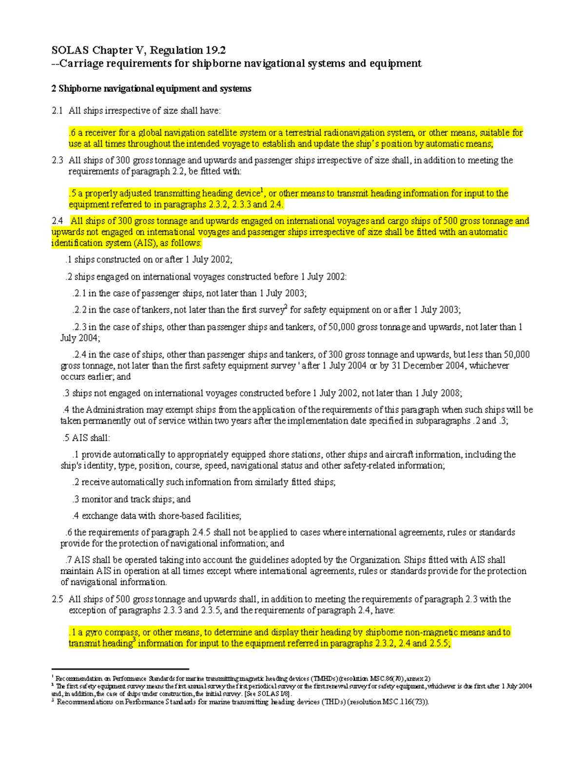SOLAS V Reg. 19 - Navigational Systems & Equipment Requirements - Studocu
