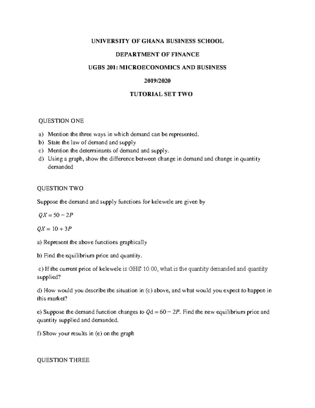 Tutorial SET 2 - UNIVERSITY OF GHANA BUSINESS SCHOOL DEPARTMENT OF ...