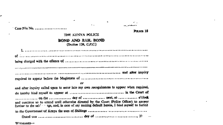 Case File No. POLICE 18: Kenya Police Bond & Bail Document - Studocu