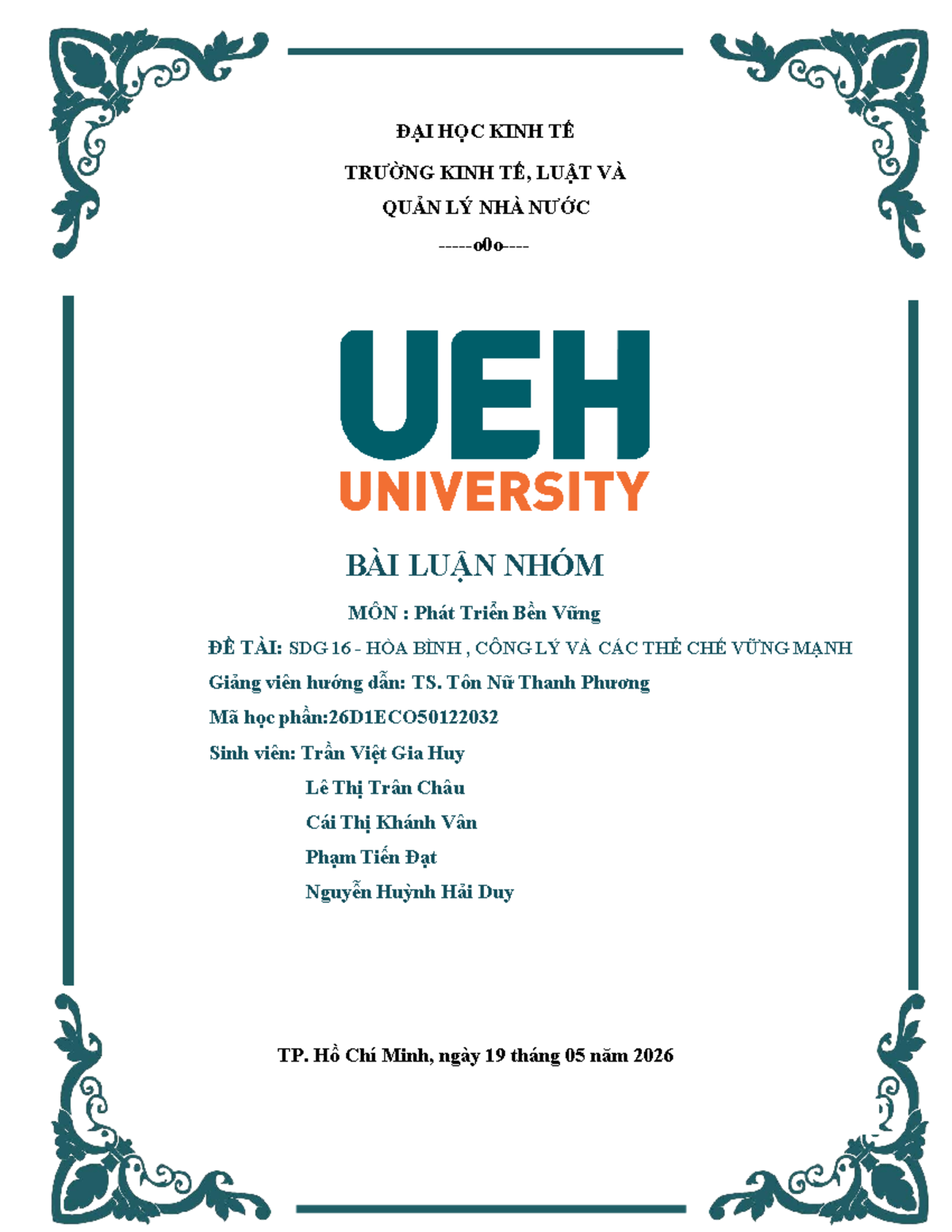 Bài Luận Nhóm Môn: Phát Triển Bền Vững - SDG 16 Hòa Bình, Công Lý và ...