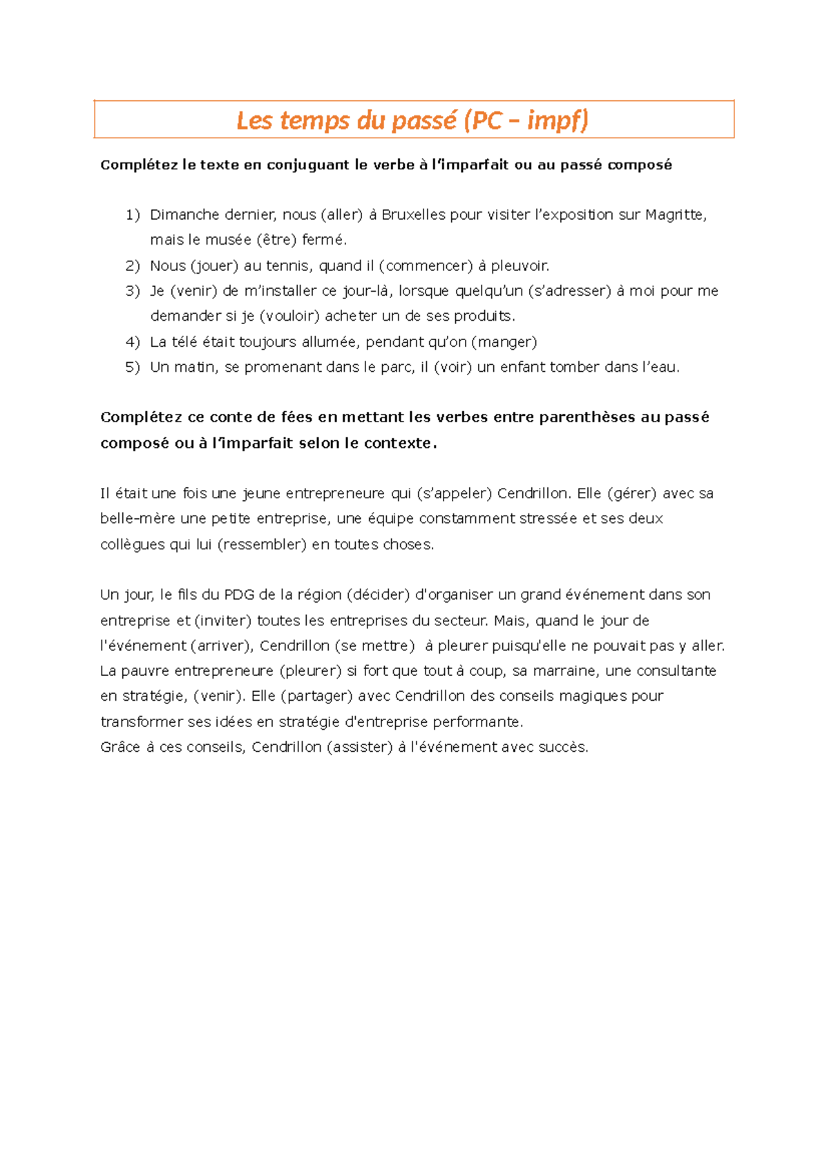 Les temps du passé (PC impf) : Exercices de conjugaison et complétion ...