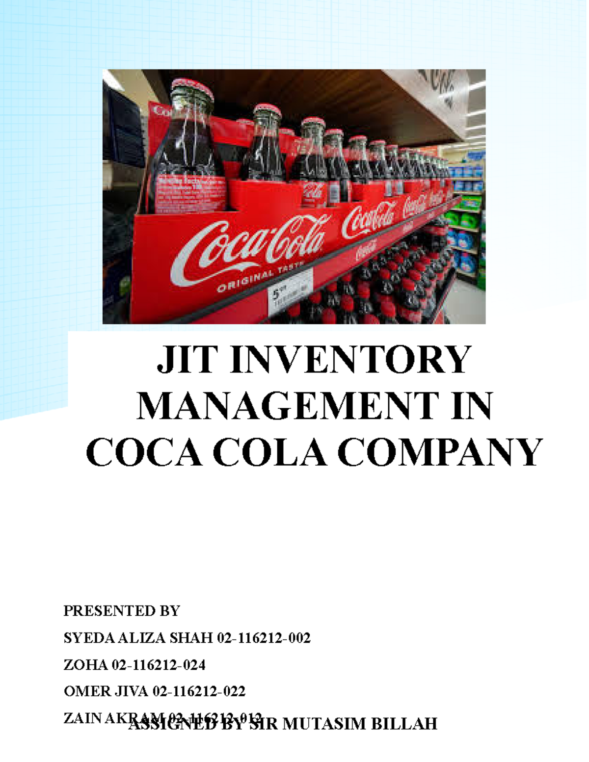 OPM 202 Final Report: JIT Inventory Management at Coca-Cola - Studocu