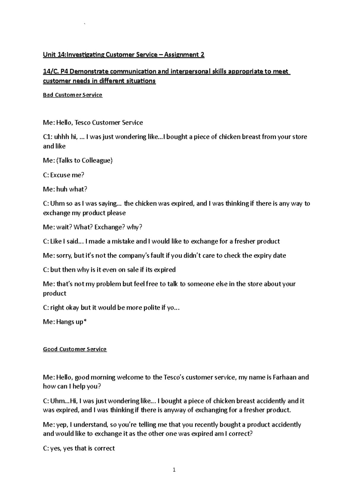 Unit 14: Investigating Customer Service - Assignment 2 - P4 Demonstrate ...