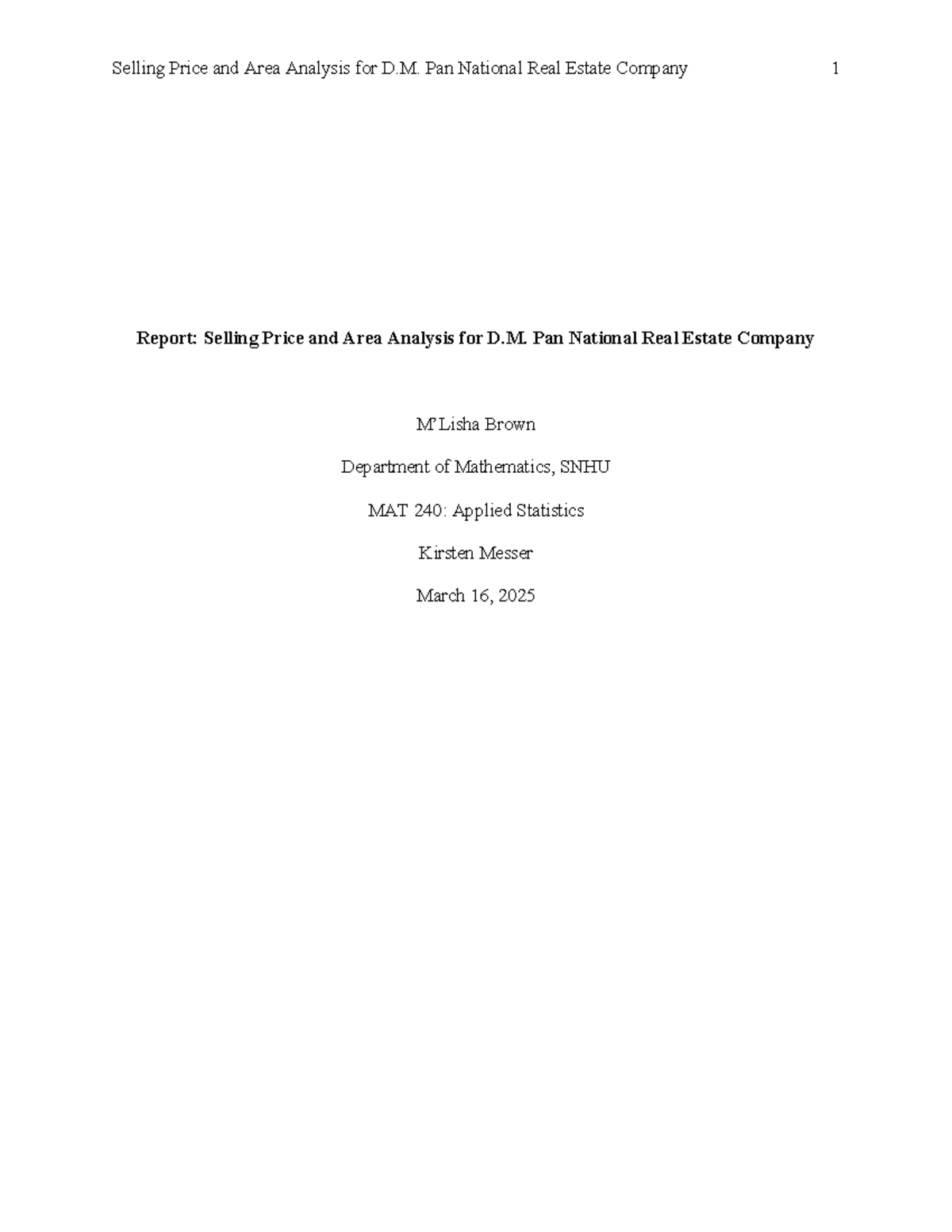 Applied statistics mod 2 short paper - Selling Price and Area Analysis ...