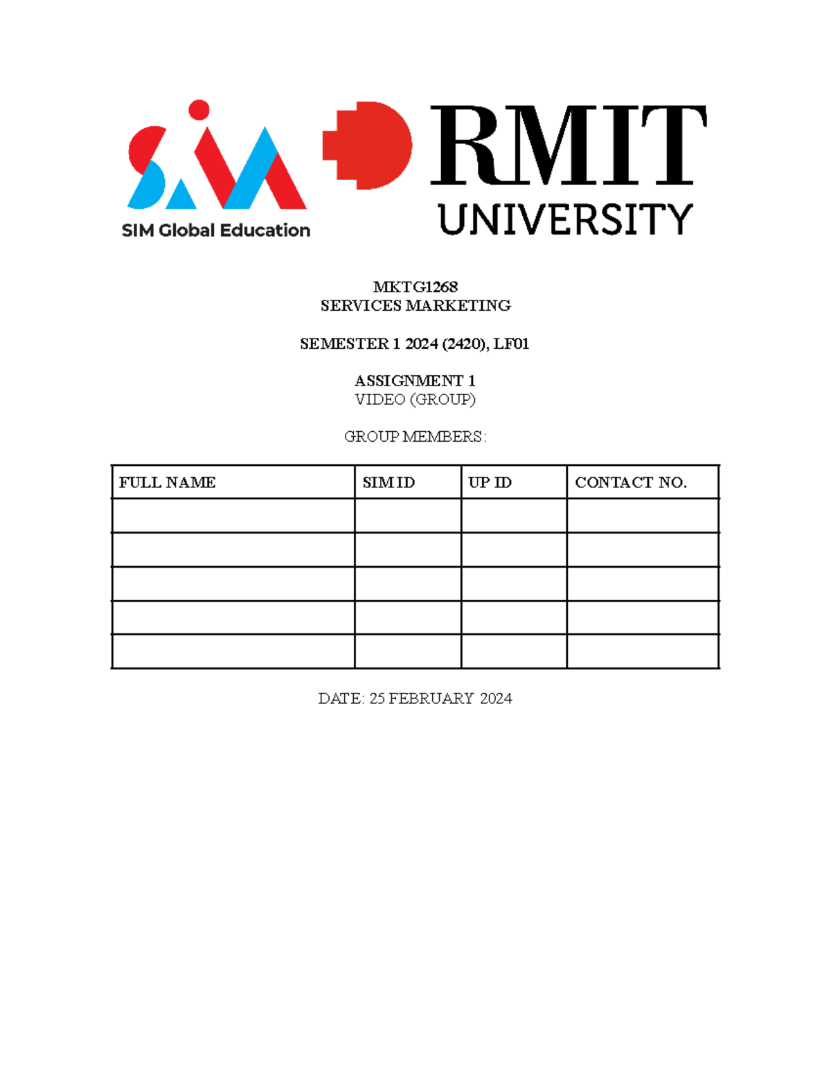 SIM RMIT Cover Page - MKTG1268 - MKTG SERVICES MARKETING SEMESTER 1 ...