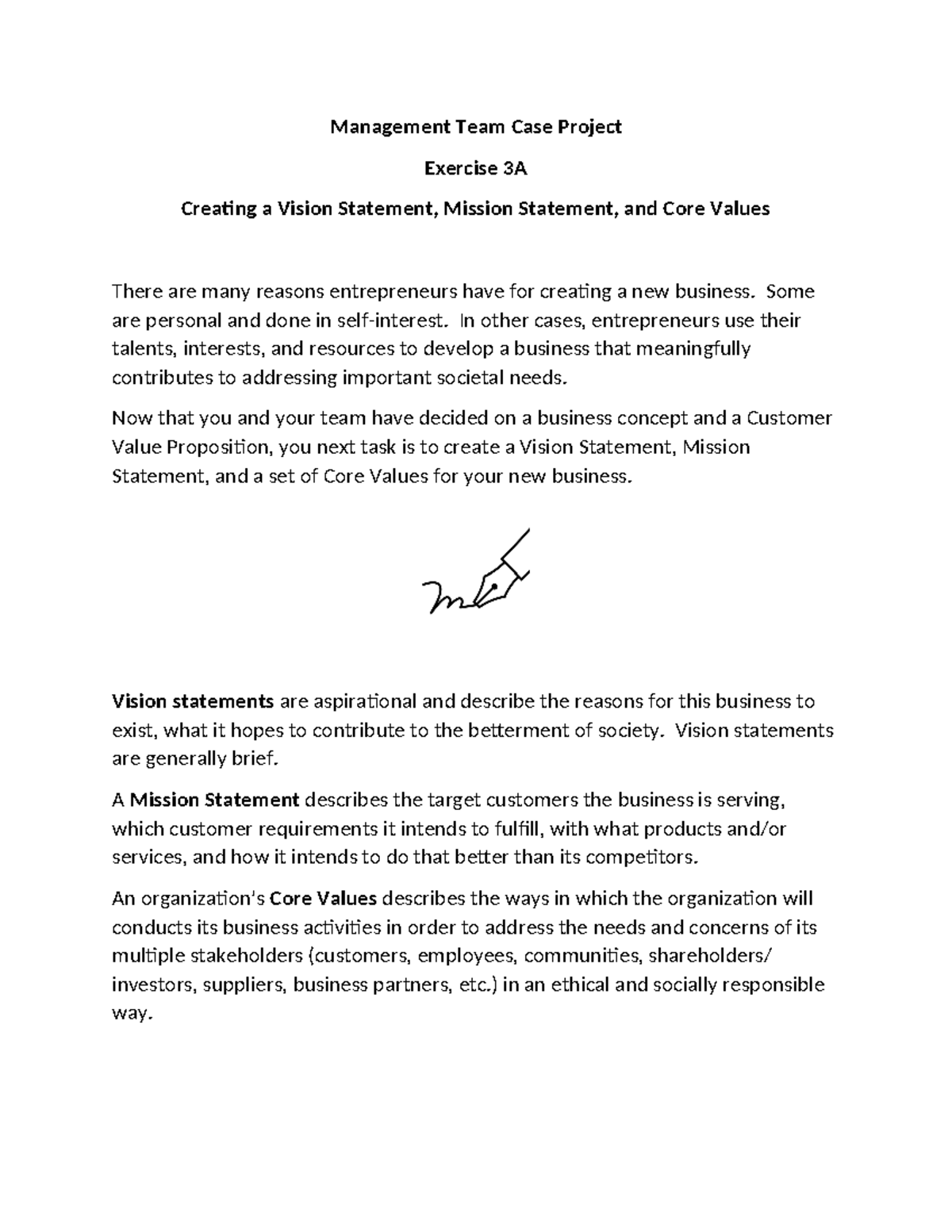 Management Team Case Project: Exercise 3A - Vision, Mission & Core ...