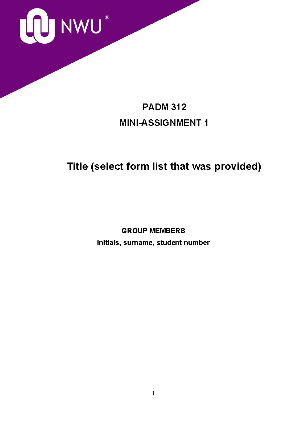 Organization theory and the public sector - PADM 312 MINI-ASSIGNMENT 1 ...