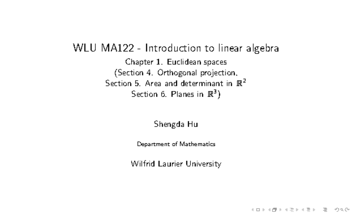 WLU MA122 Linear Algebra Chapter 1: Euclidean Spaces & Projections ...