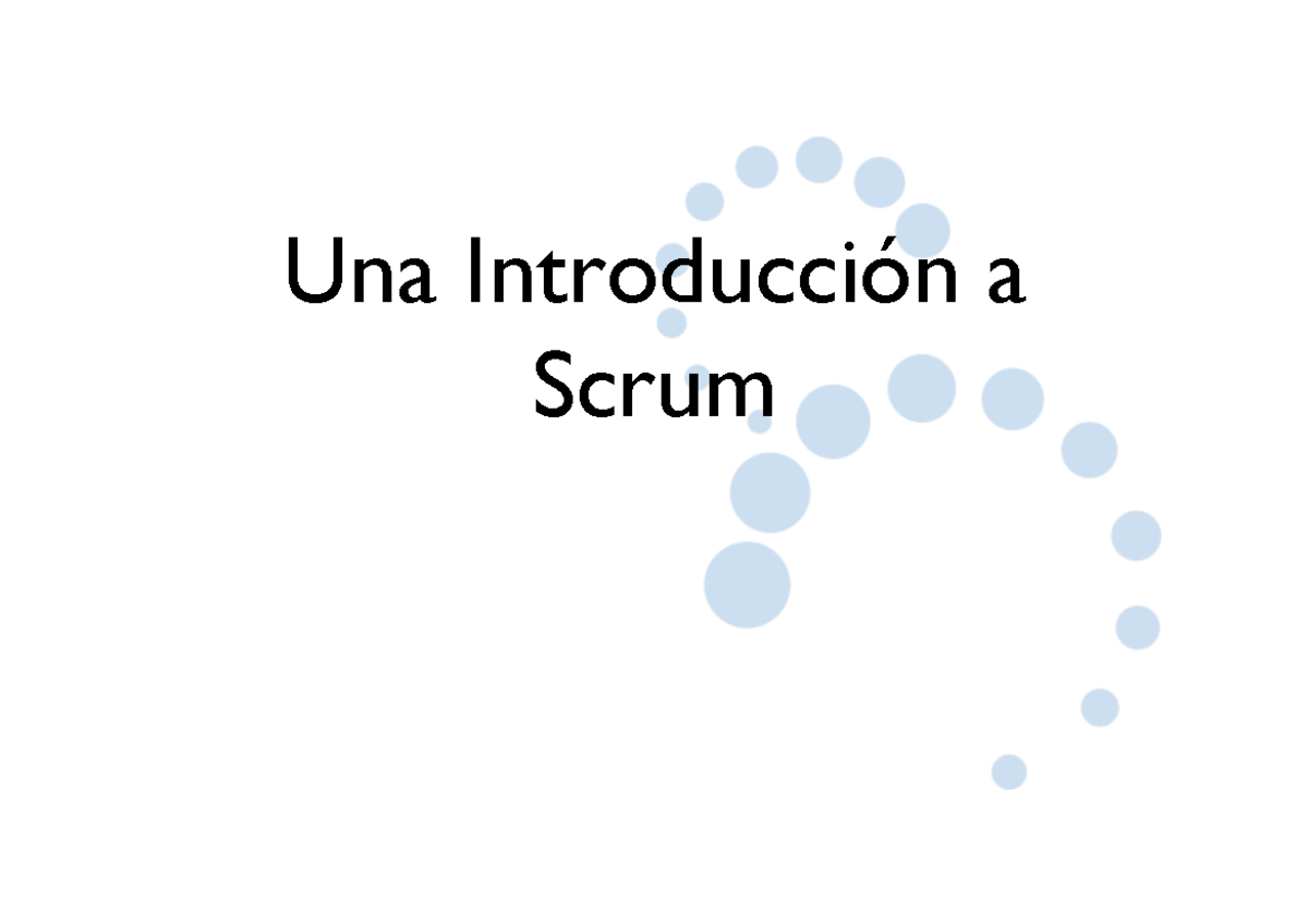 Clase 01 Introduccion a Scrum - Una Introducción a Scrum Estamos perdiendo la carrera de relevos ...