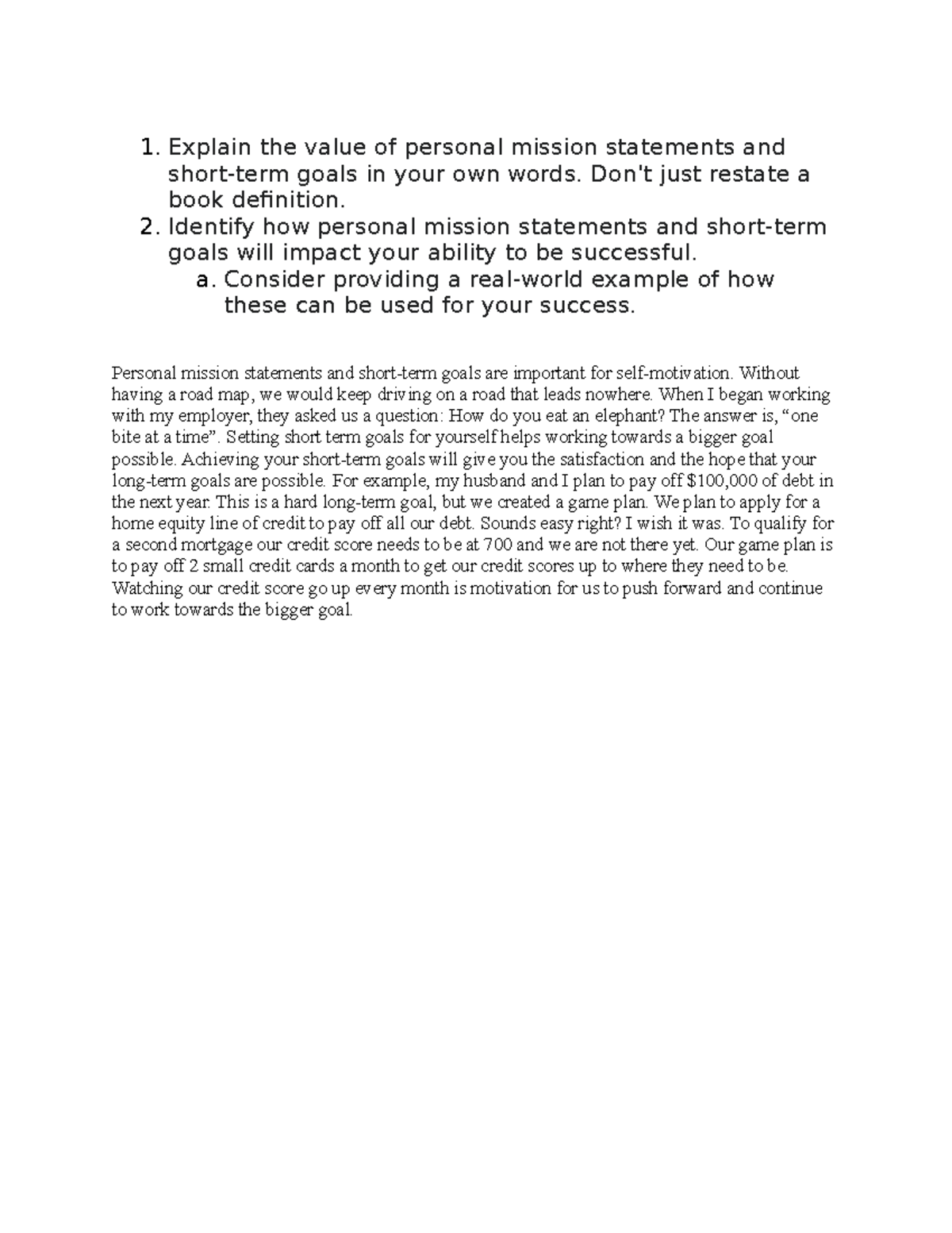 4.1 discussion - 1. Explain the value of personal mission statements ...