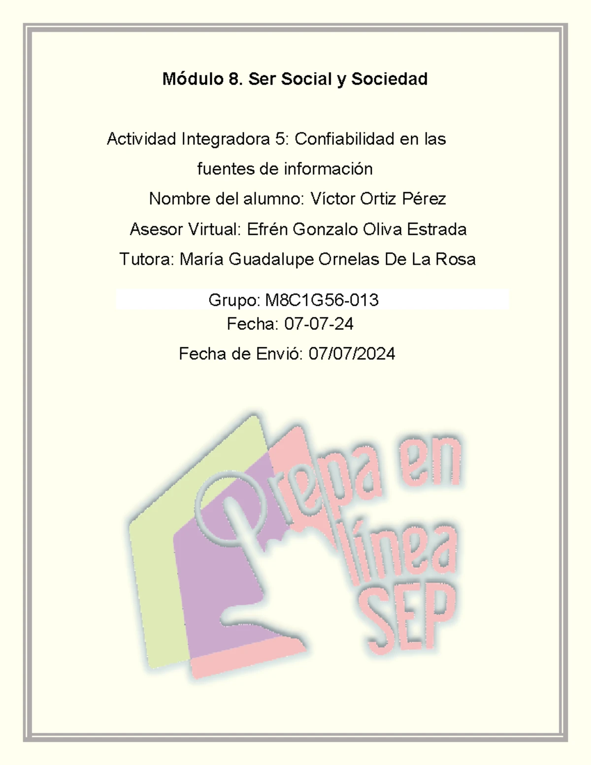 Ai5 Confiabilidad En Las Fuentes De Información Fecha 8 De Agosto