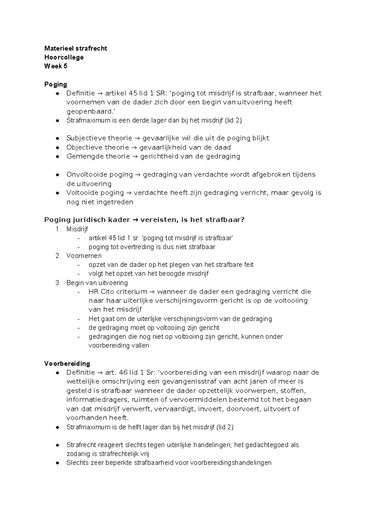 Materieel Strafrecht HC Week 5: Poging en Voorbereiding in SR - Studeersnel