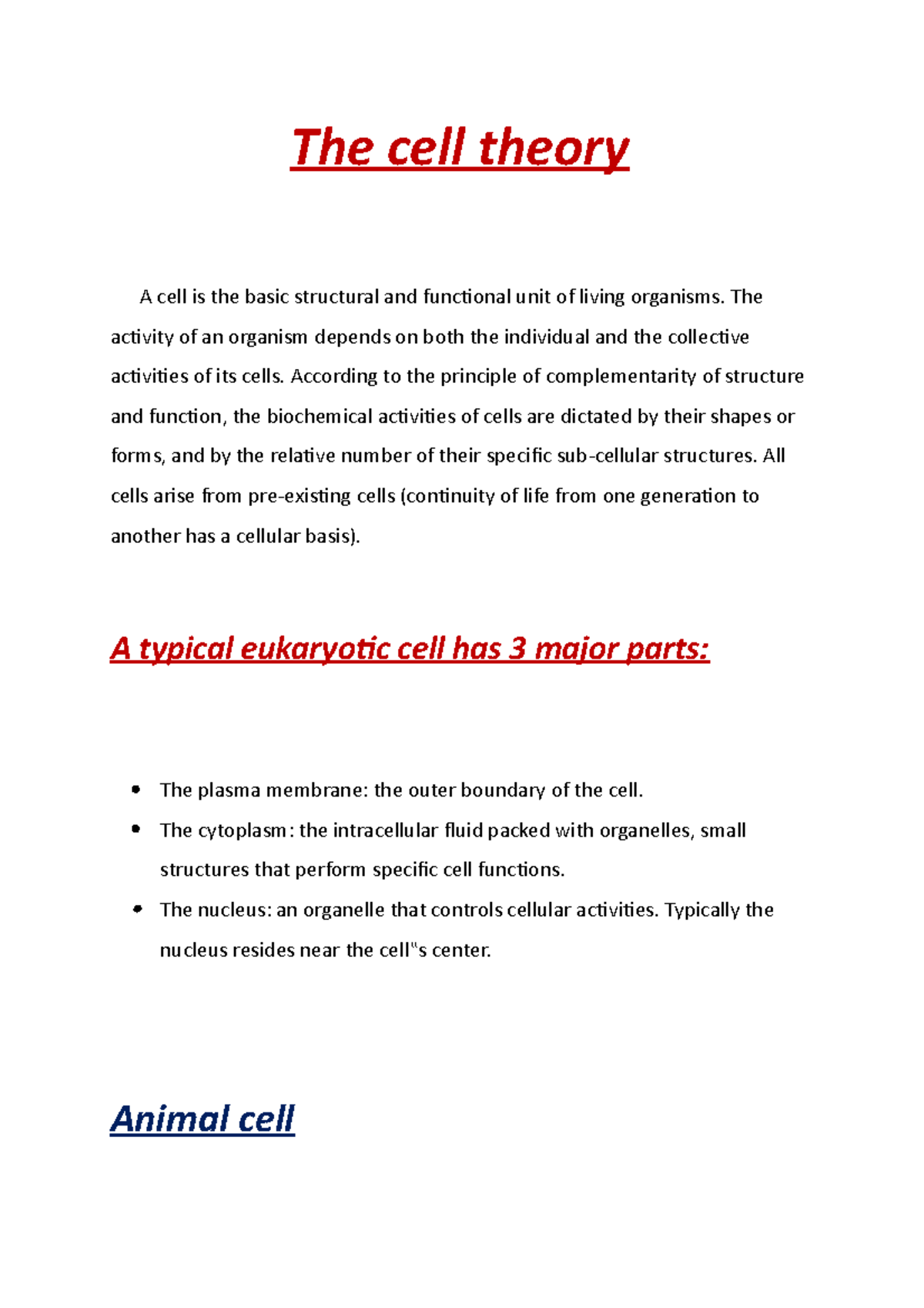 The cell theory - The activity of an organism depends on both the ...