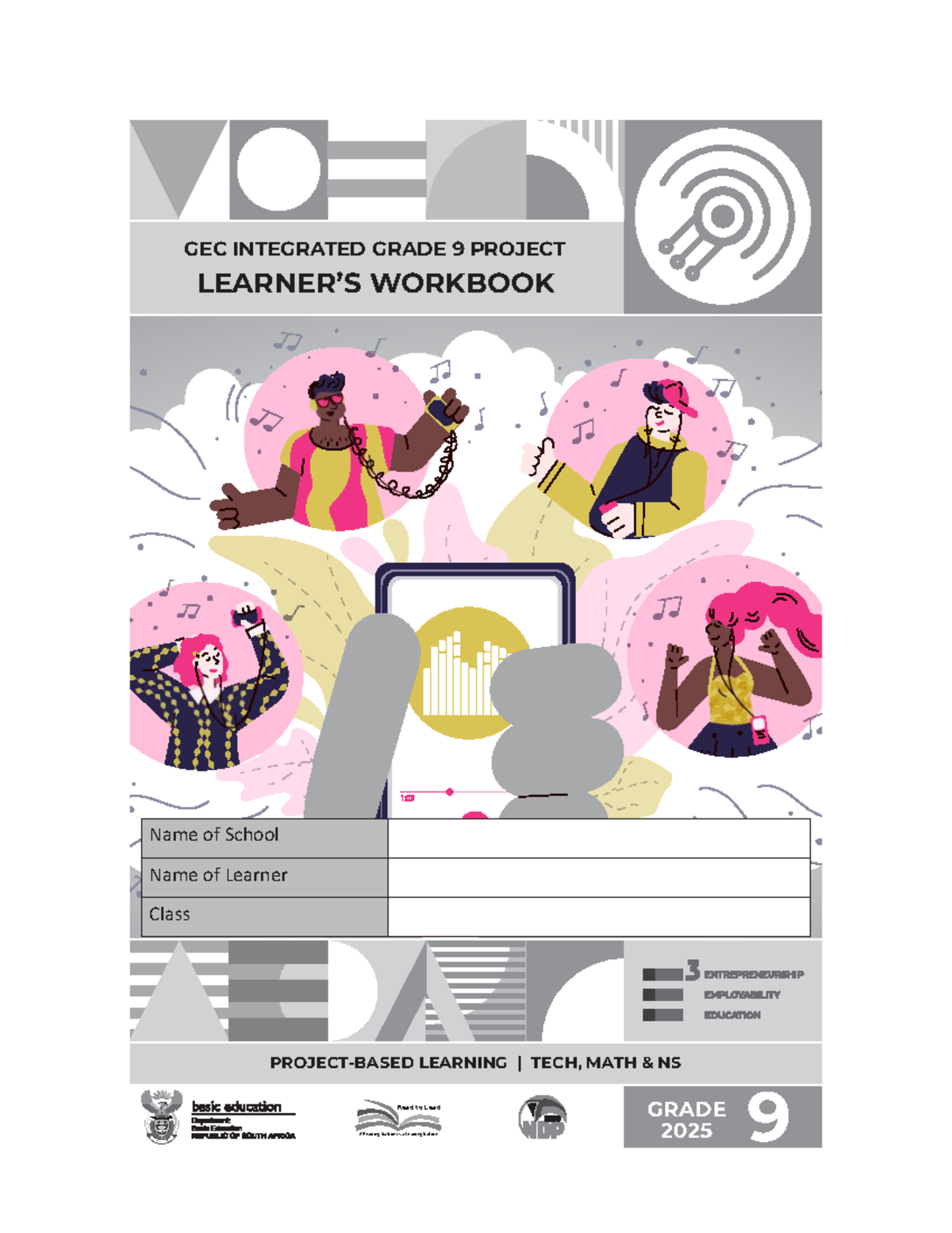 GEC Grade 9 Project Workbook: Learning Tech, Math & NS Summary - Studocu