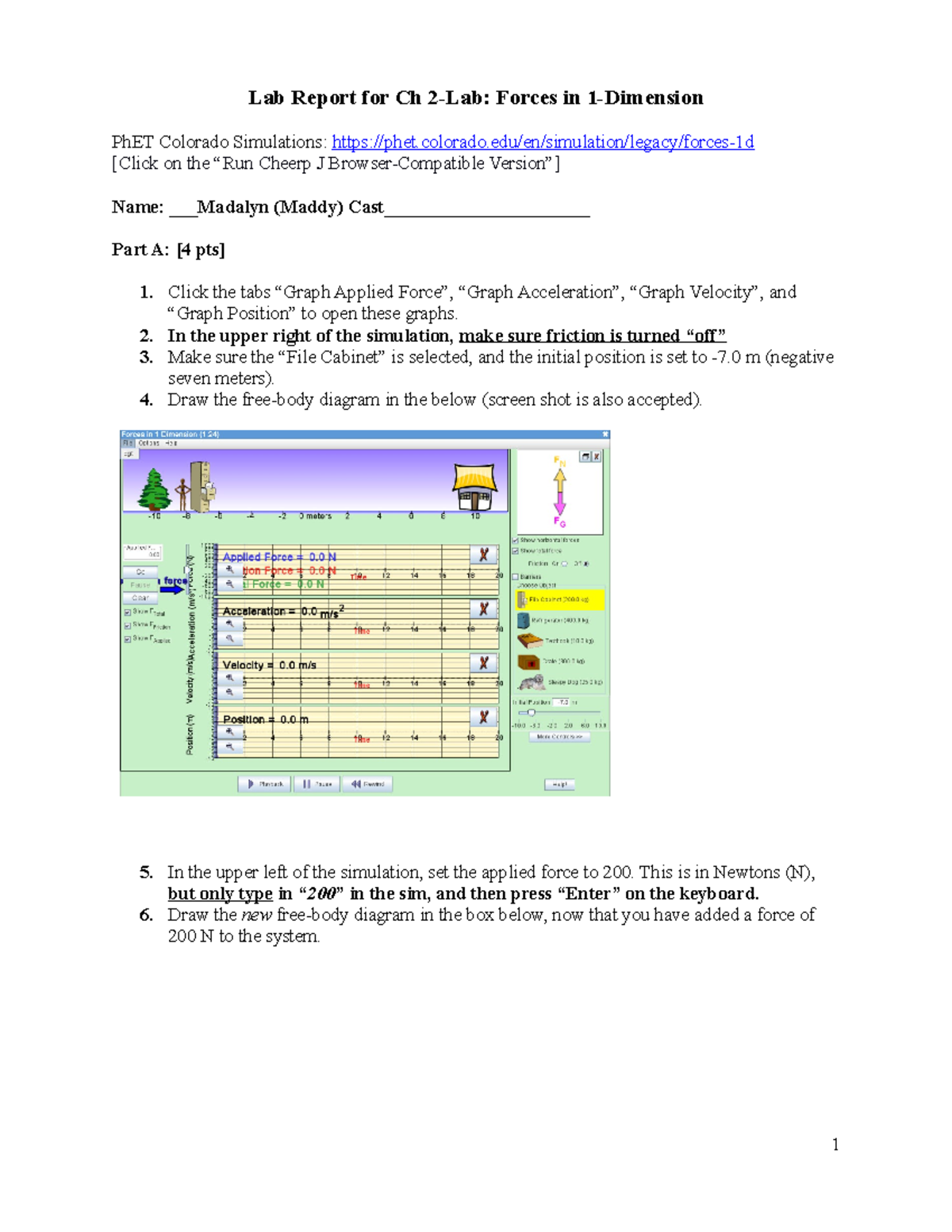Ch2 Lab Report: Forces in One Dimension Analysis and Observations - Studocu
