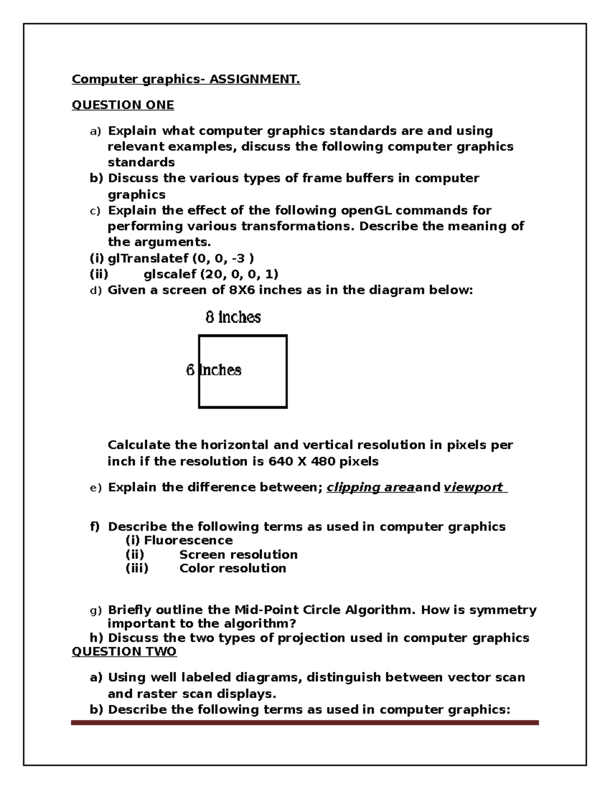 Computer Graphics- Assignment - Computer graphics- ASSIGNMENT. QUESTION ...