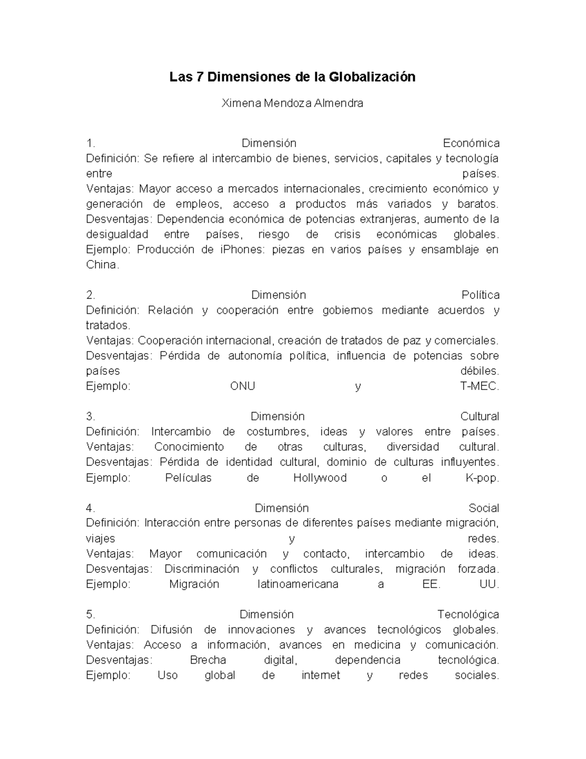7 Dimensiones de la Globalización: Análisis y Ejemplos - Studocu