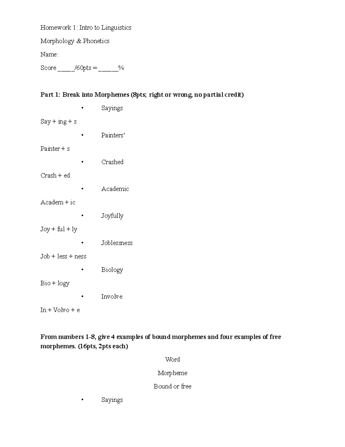 Homework 1: Intro to Linguistics - Morphology & Phonetics - Studocu