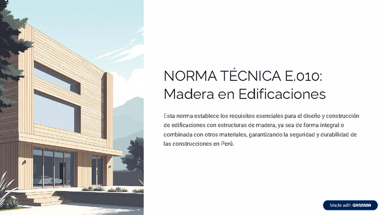 NORMA TÉCNICA E.010: Requisitos para Estructuras de Madera - Studocu