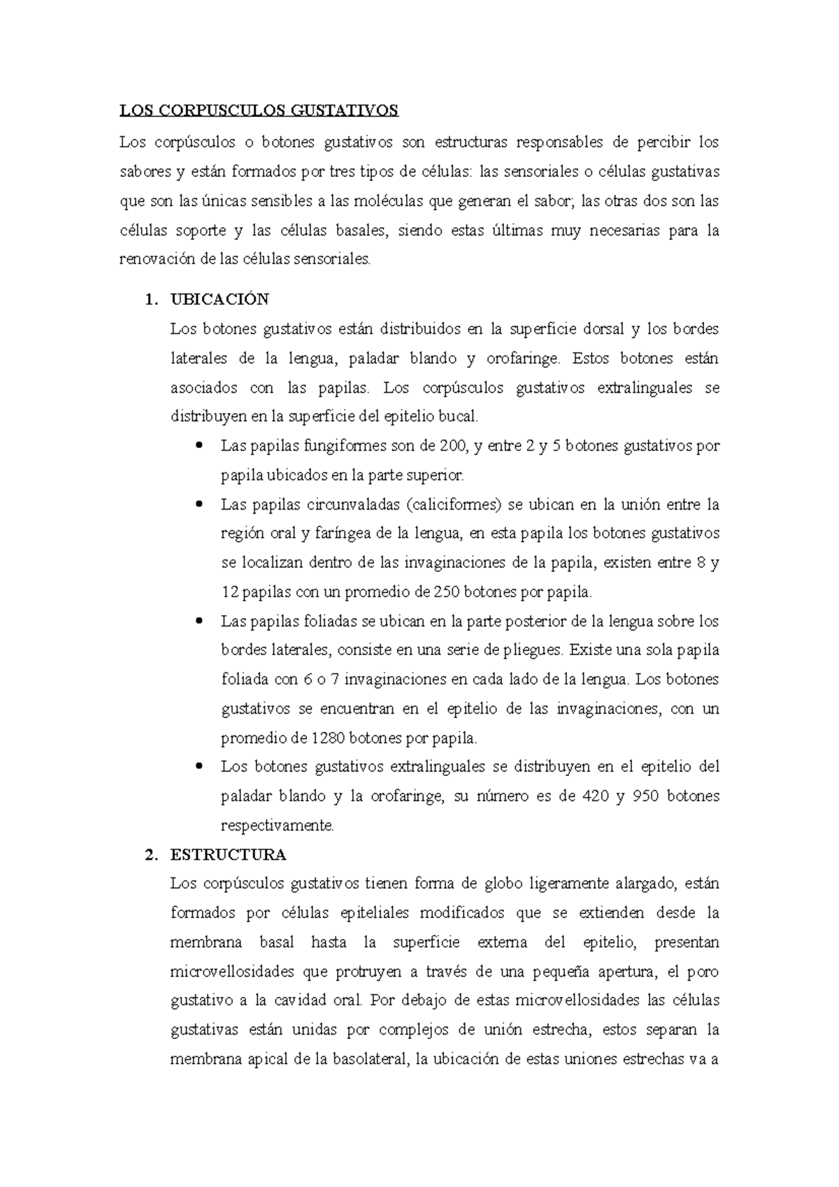 Los Corpúsculos Gustativos: Estructura y Ubicación Detallada - Studocu