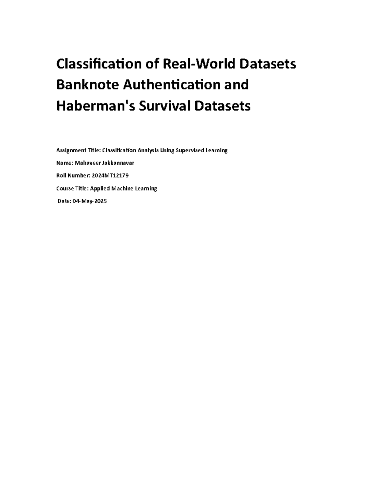 Classification Analysis of Banknote & Survival Datasets - 2024MT12179 ...