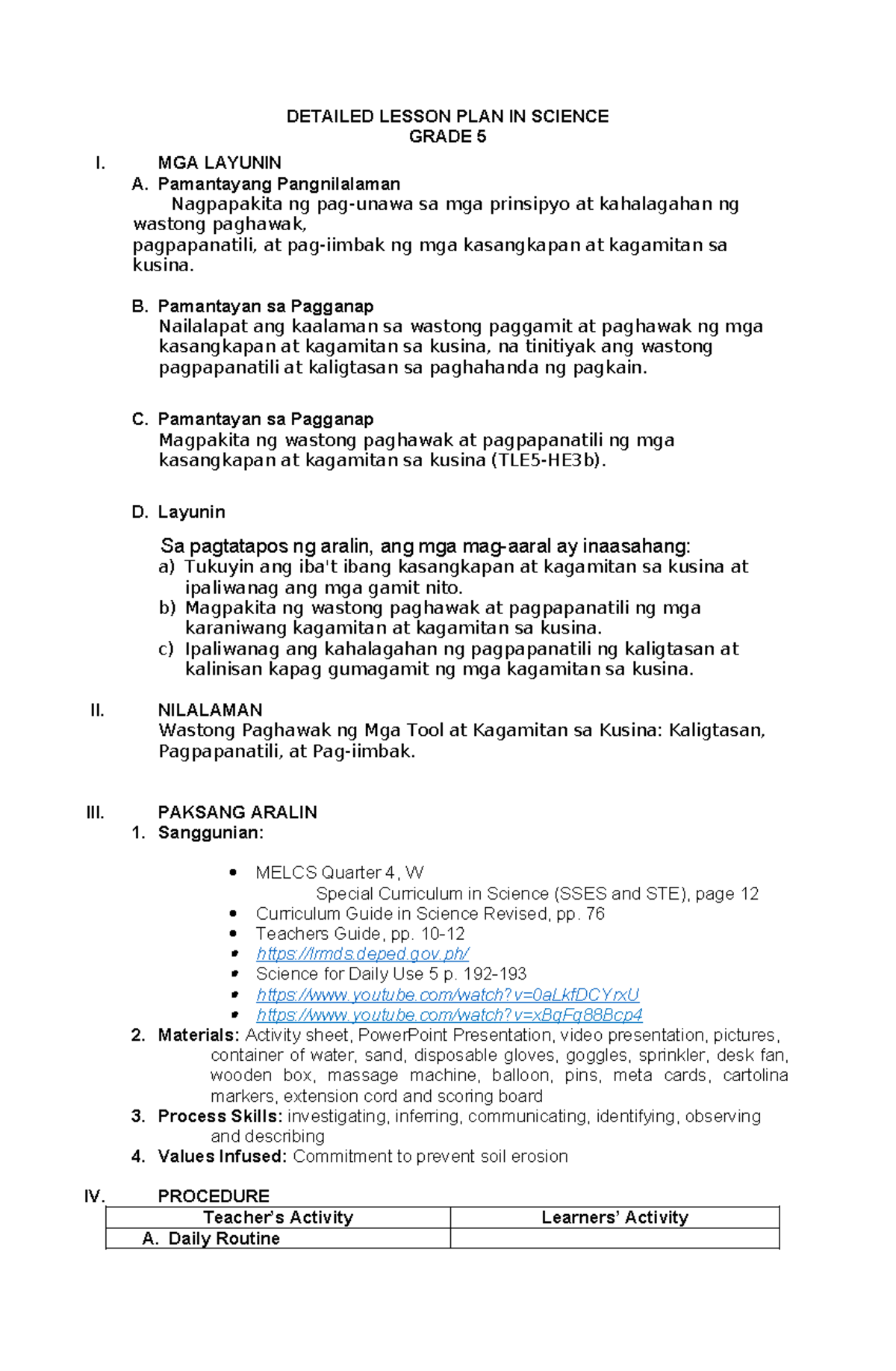 DETAILED LESSON PLAN - MGA LAYUNIN A. Pamantayang Pangnilalaman ...