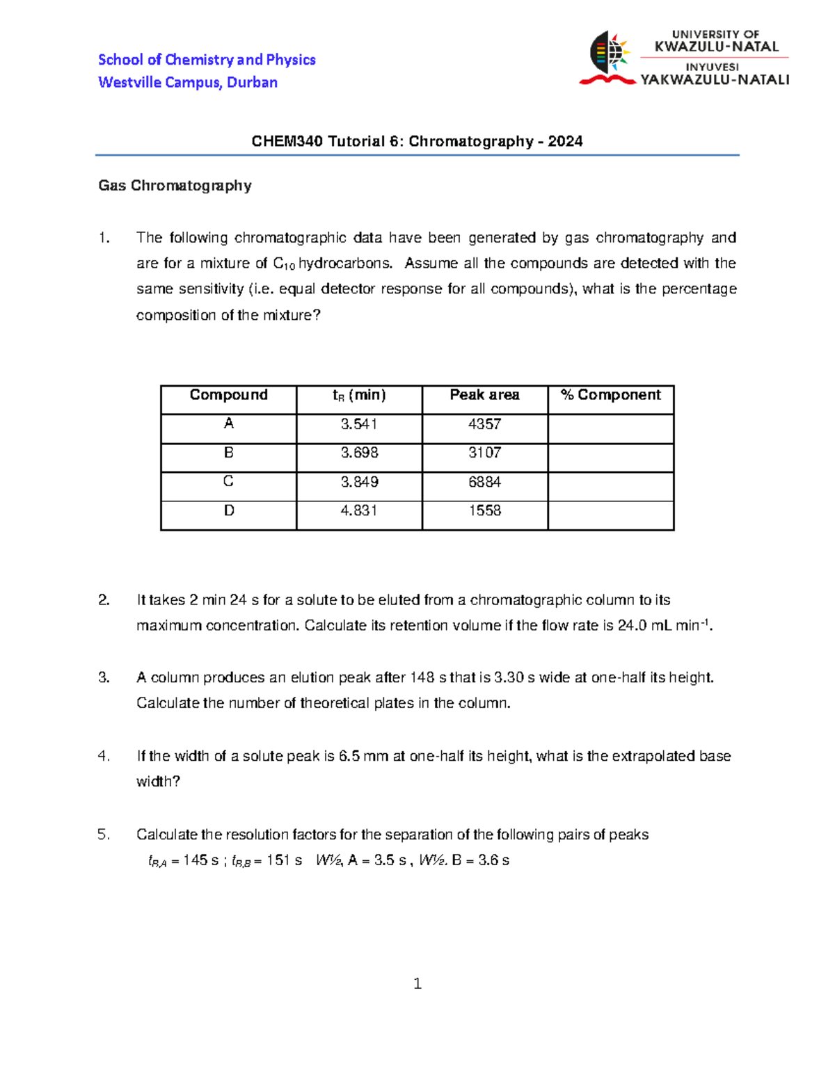 CHEM340 Tutorial 6: In-Depth Analysis of Chromatography Techniques ...