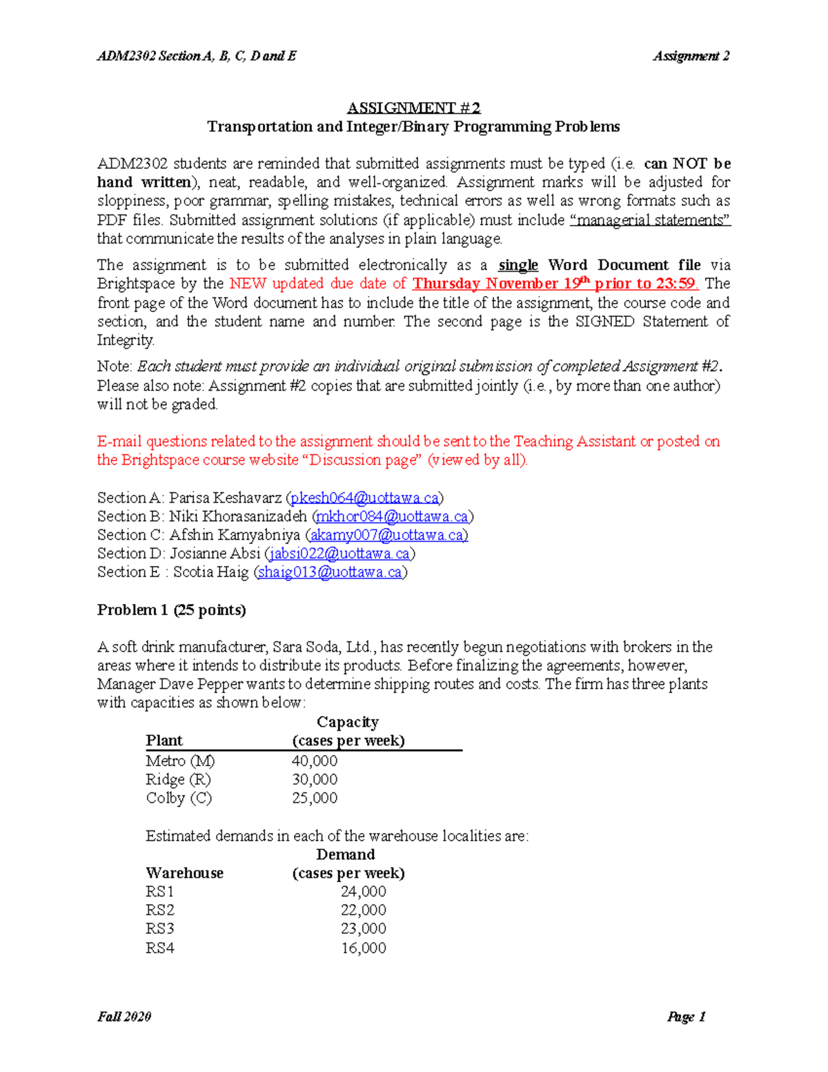 1. Assignment 2 Fall 2020 - ASSIGNMENT # 2 Transportation and Integer ...