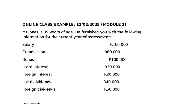 ONLINE CLASS EXAMPLE: (MODULE 2) Mr Jones Income & Tax Calculations ...
