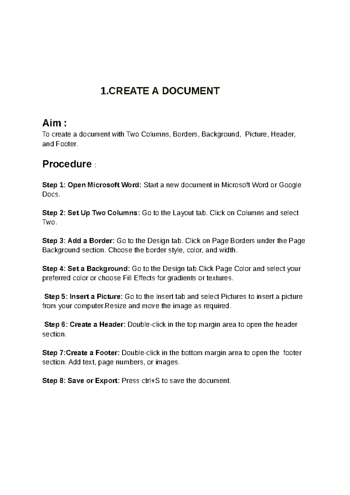 Ms office. - Google Docs - 1 A DOCUMENT Aim : To create a document with ...